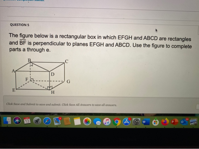 Solved QUESTION 5 The figure below is a rectangular box in | Chegg.com