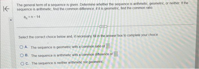 Solved The general term of a sequence is given. Determine | Chegg.com