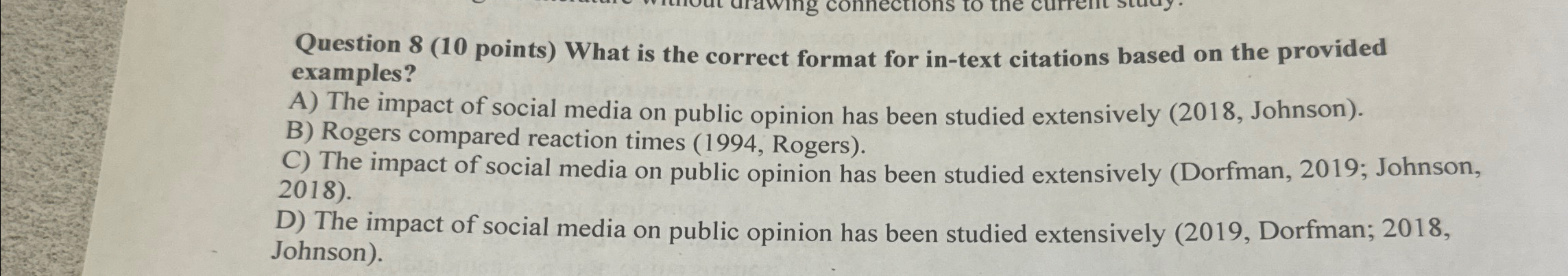Solved Question 8 (10 points) What is the correct format | Chegg.com Solved Question 8 (10 points) What is the correct format | Chegg.com