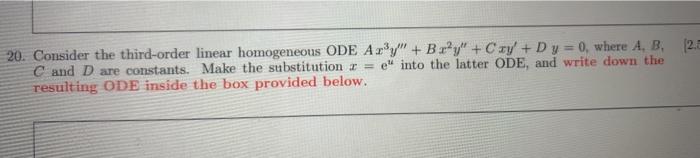 Solved 20. Consider the third-order linear homogeneous ODE | Chegg.com