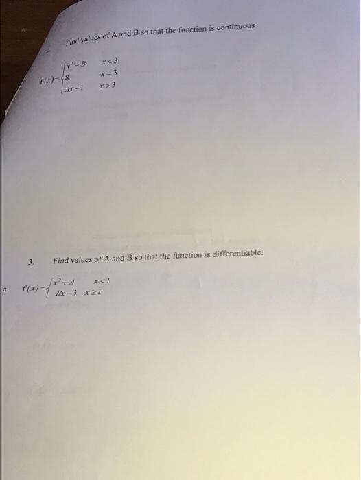 Solved Find Values Of A And B So That The Function Is
