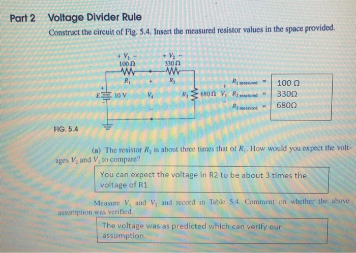 Solved Part 2 Voltage Divider Rule Construct the circuit of | Chegg.com