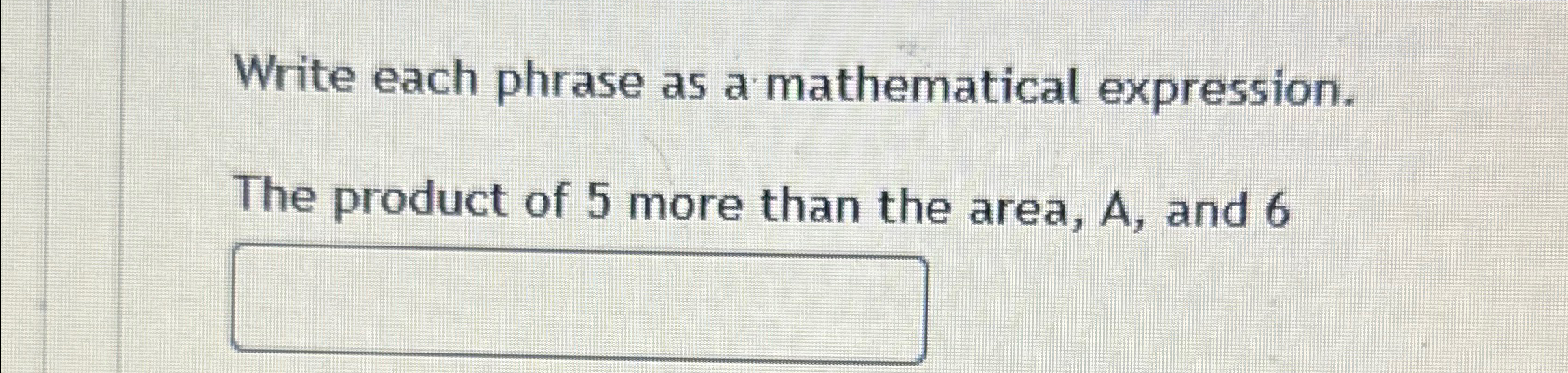 Solved Write each phrase as a mathematical expression.The | Chegg.com