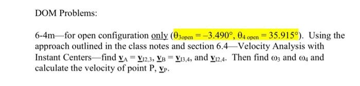 Solved DOM Problems: 6−4 m-for open configuration only (θ3 | Chegg.com