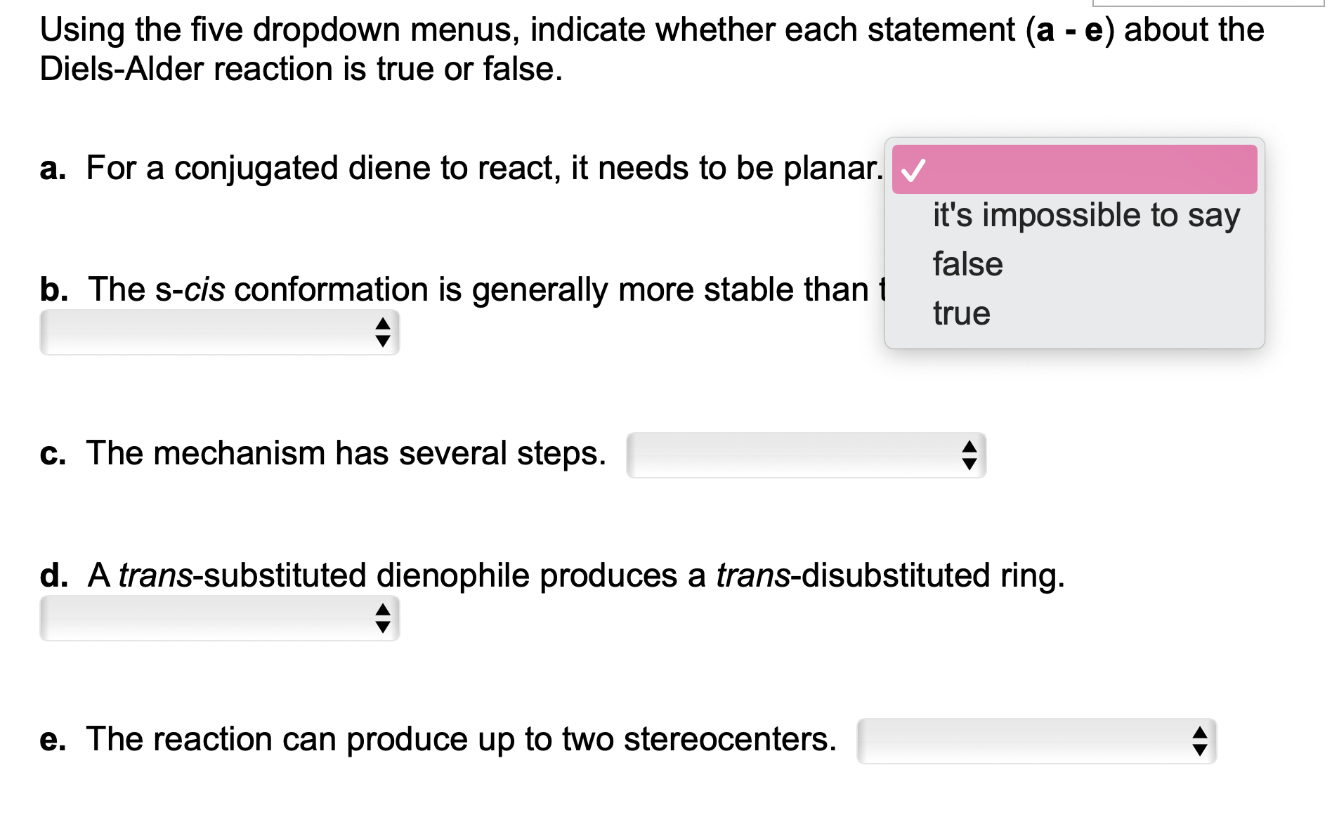 Solved Using the five dropdown menus, indicate whether each | Chegg.com