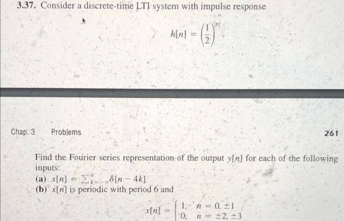 Solved 3.37. Consider a discrete-time LTI system with | Chegg.com