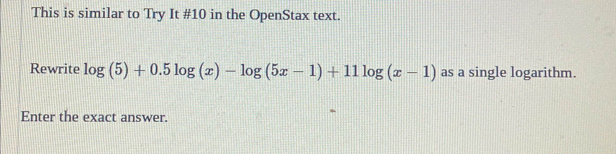 Solved This is similar to Try It #10 ﻿in the OpenStax | Chegg.com