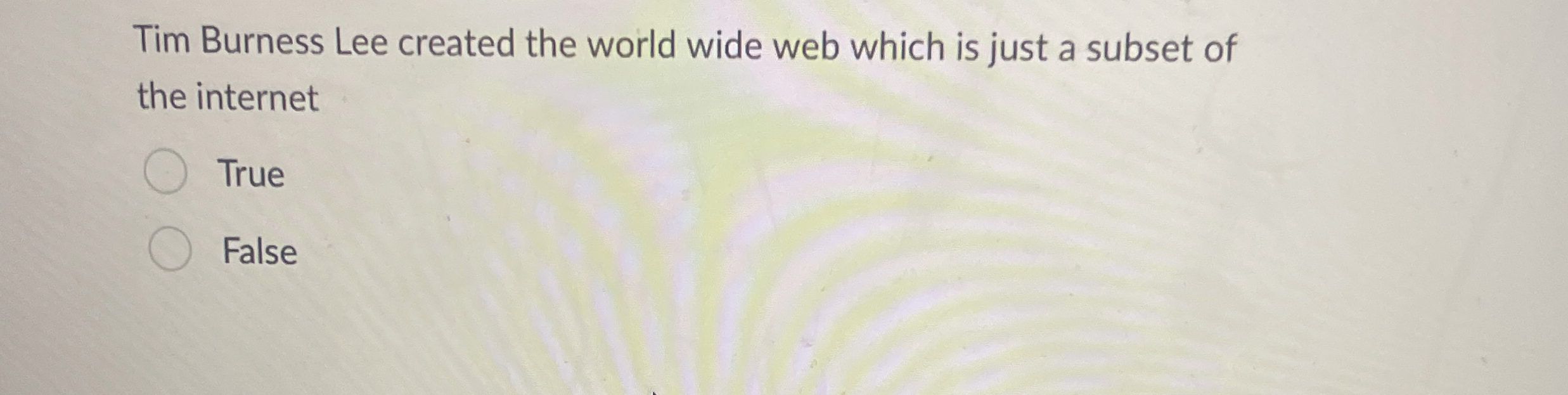 Solved Tim Burness Lee created the world wide web which is | Chegg.com
