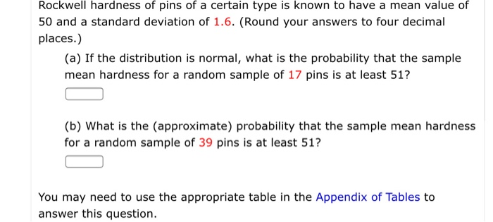 Solved Rockwell hardness of pins of a certain type is known | Chegg.com