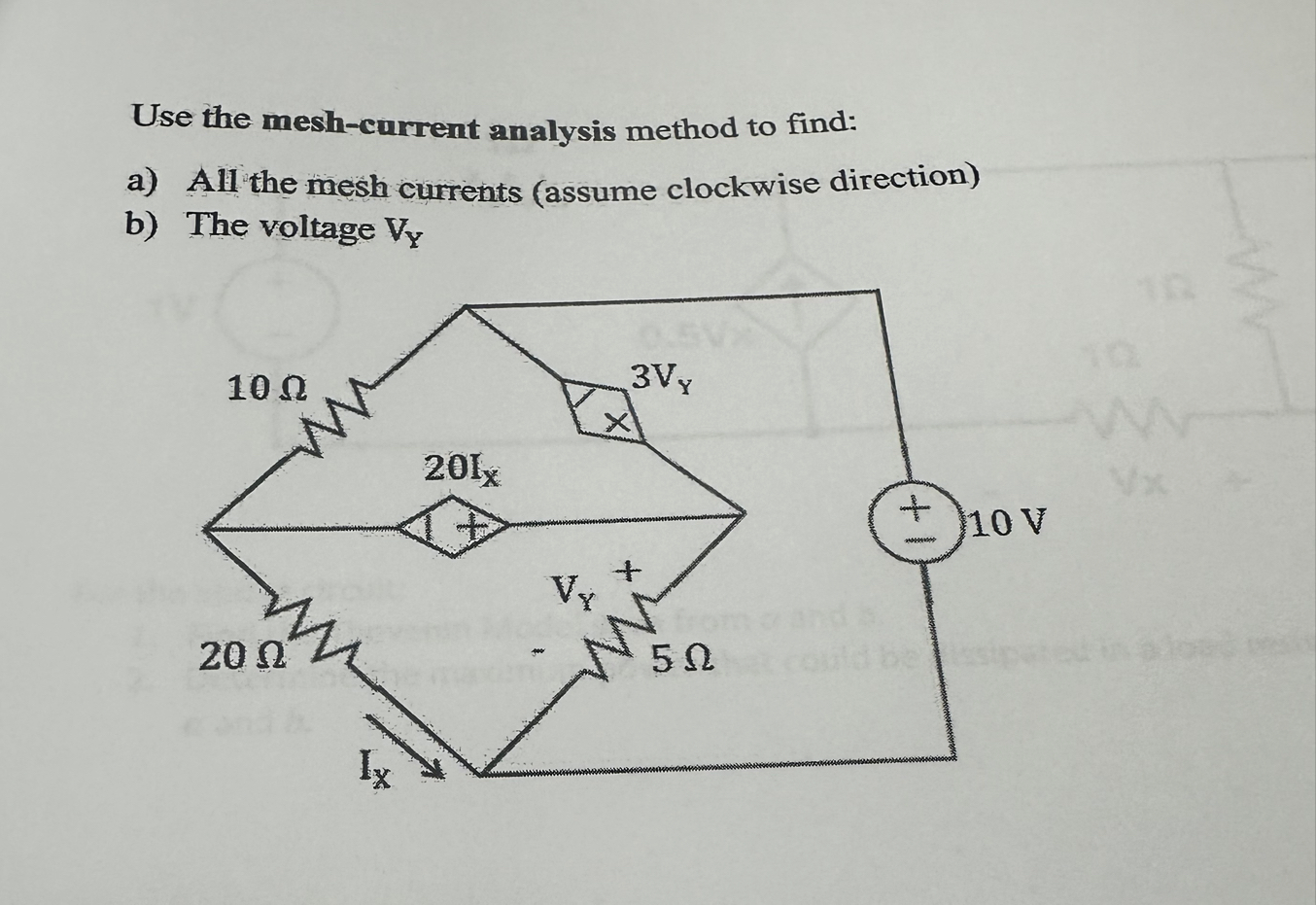 Solved Use the mesh-current analysis method to find:a) ﻿All | Chegg.com