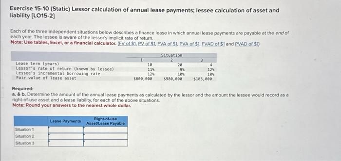 Solved Exercise 15−10 (Static) Lessor calculation of annual | Chegg.com