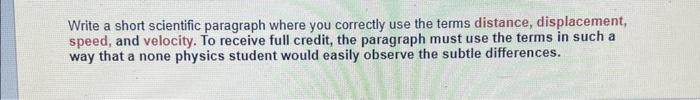 Solved Write a short scientific paragraph where you | Chegg.com