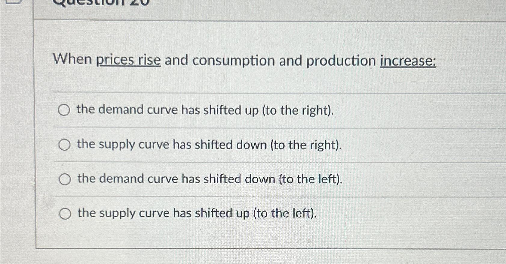 Solved When prices rise and consumption and production | Chegg.com