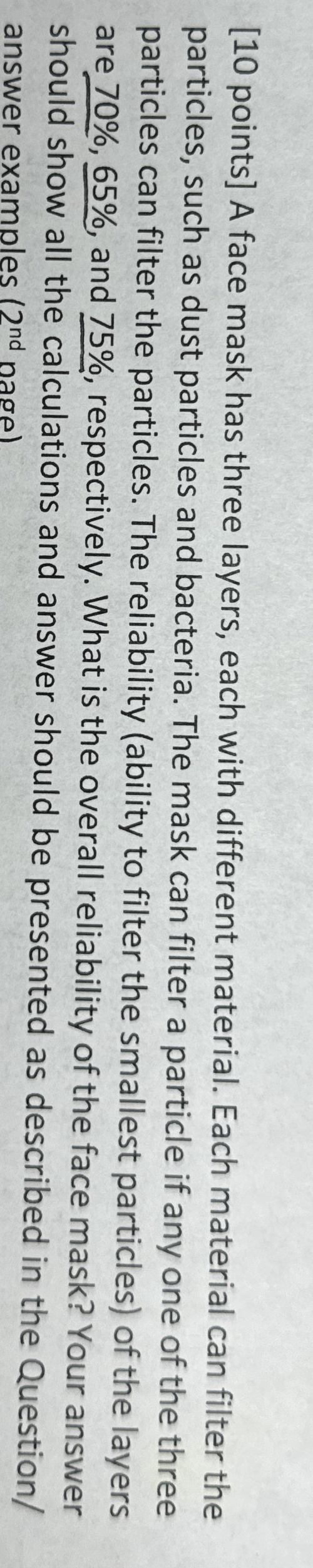 Solved [10 ﻿points] ﻿A face mask has three layers, each with | Chegg.com