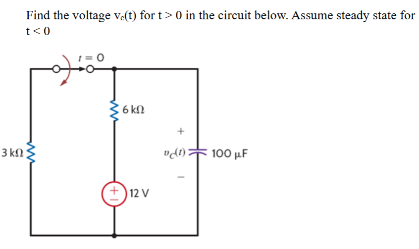 Solved by an EXPERT Find the voltage vc(t) ﻿for t>0 in ﻿the circuit | Chegg.com