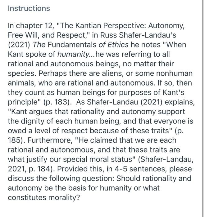 Solved Should rationality and autonomy be the basis for | Chegg.com