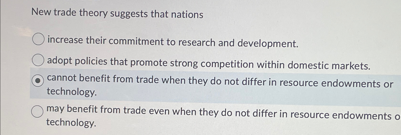 Solved New trade theory suggests that nationsincrease their | Chegg.com