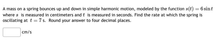 Solved A mass on a spring bounces up and down in simple | Chegg.com