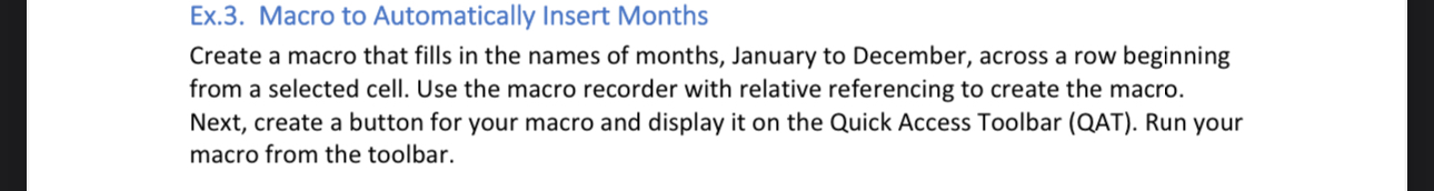 Solved Ex.3. ﻿Macro to Automatically Insert MonthsCreate a | Chegg.com