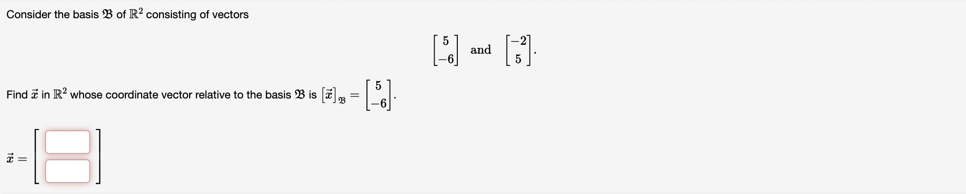 Solved Consider the basis B ﻿of R2 ﻿consisting of | Chegg.com
