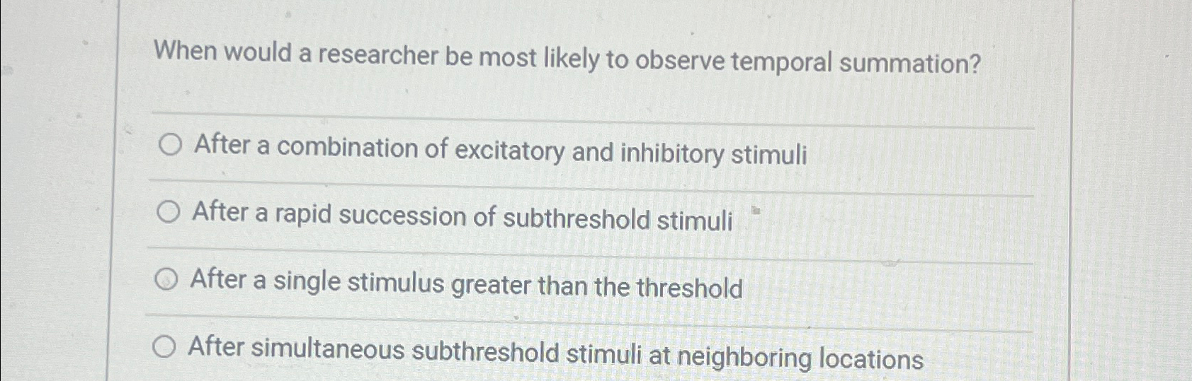Solved When would a researcher be most likely to observe | Chegg.com
