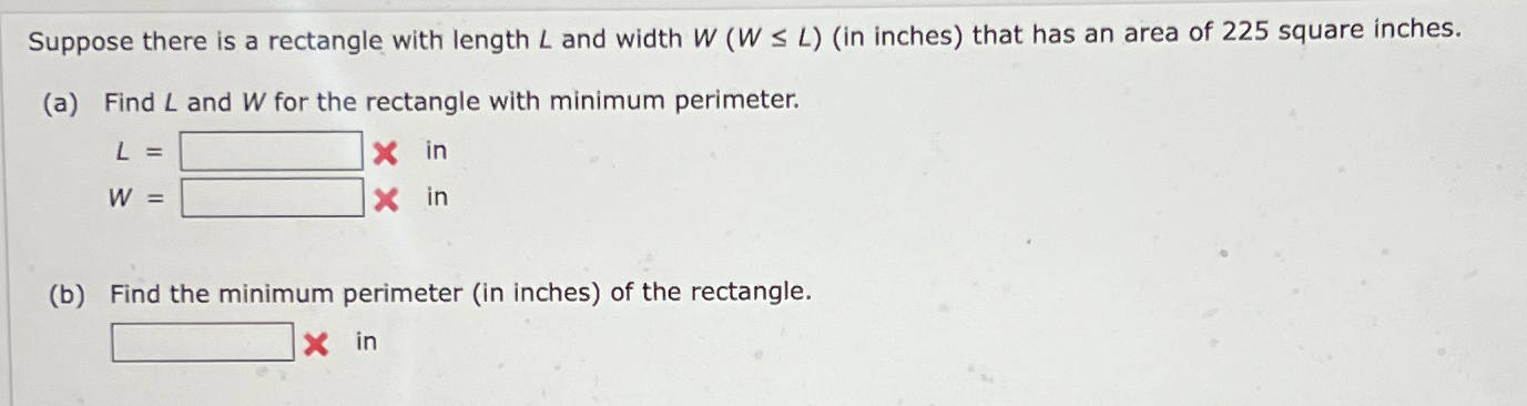 Solved Suppose there is a rectangle with length L ﻿and width | Chegg.com