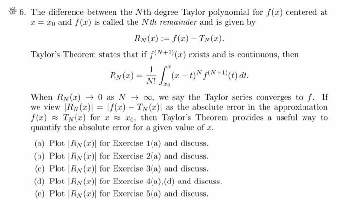 #6. The difference between the Nth degree Taylor | Chegg.com