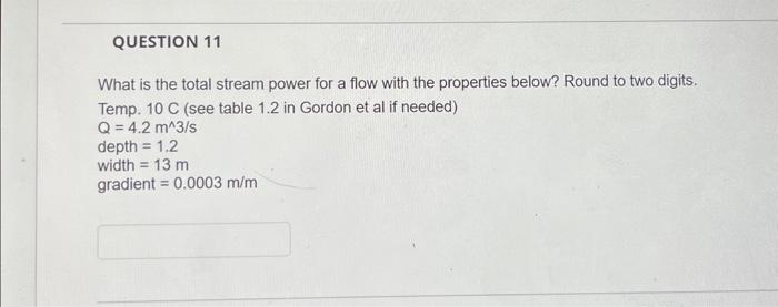 Solved What is the total stream power for a flow with the | Chegg.com