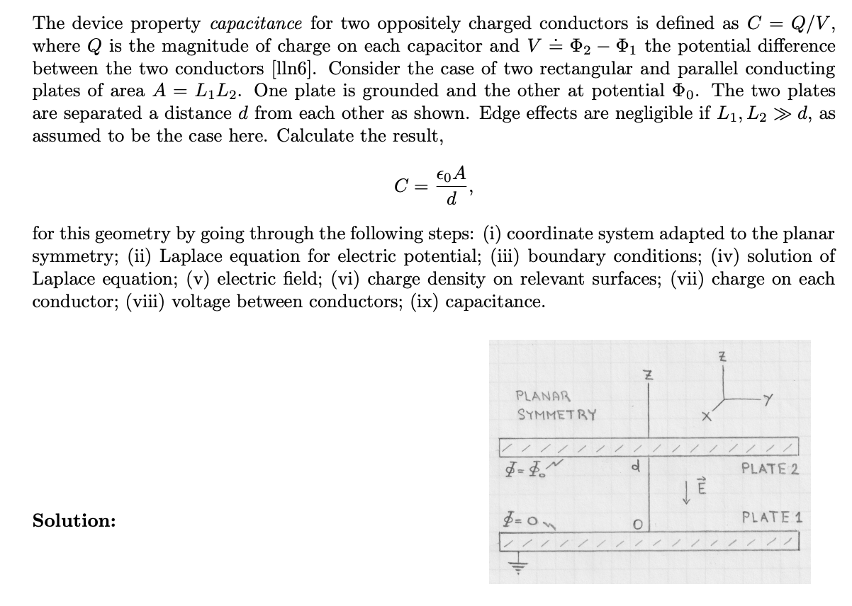 Solved The device property capacitance for two oppositely | Chegg.com