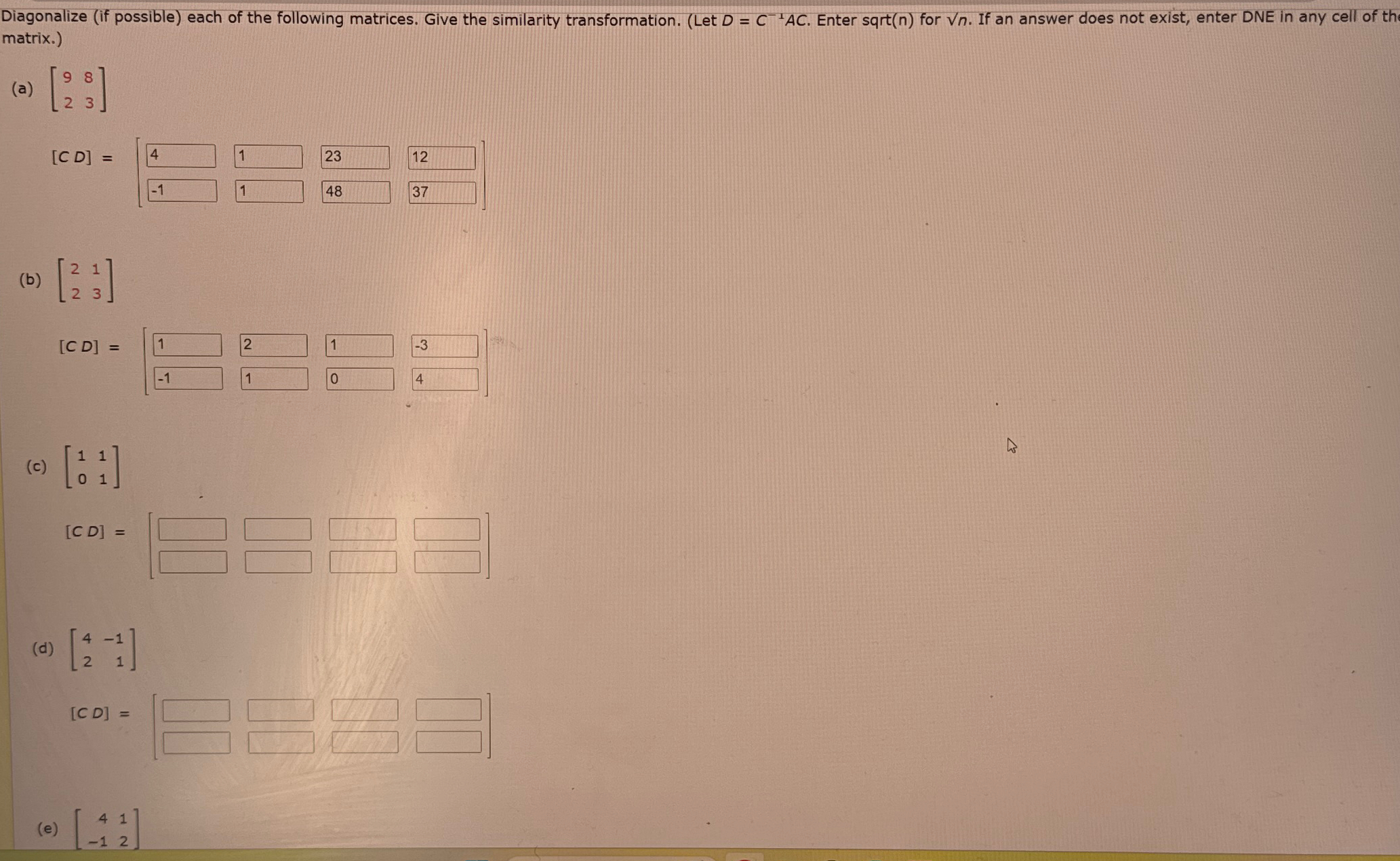 Solved Diagonalize (if possible) ﻿each of the following | Chegg.com