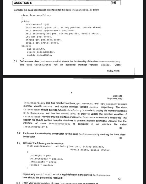 Solved (15) QUESTION 5 Consider the class specification | Chegg.com