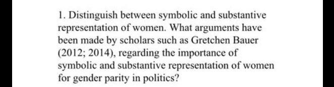 1. Distinguish between symbolic and substantive | Chegg.com