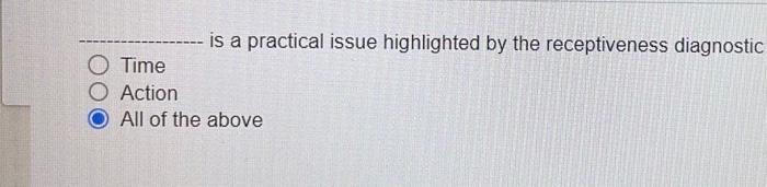 Solved Time is a practical issue highlighted by the | Chegg.com