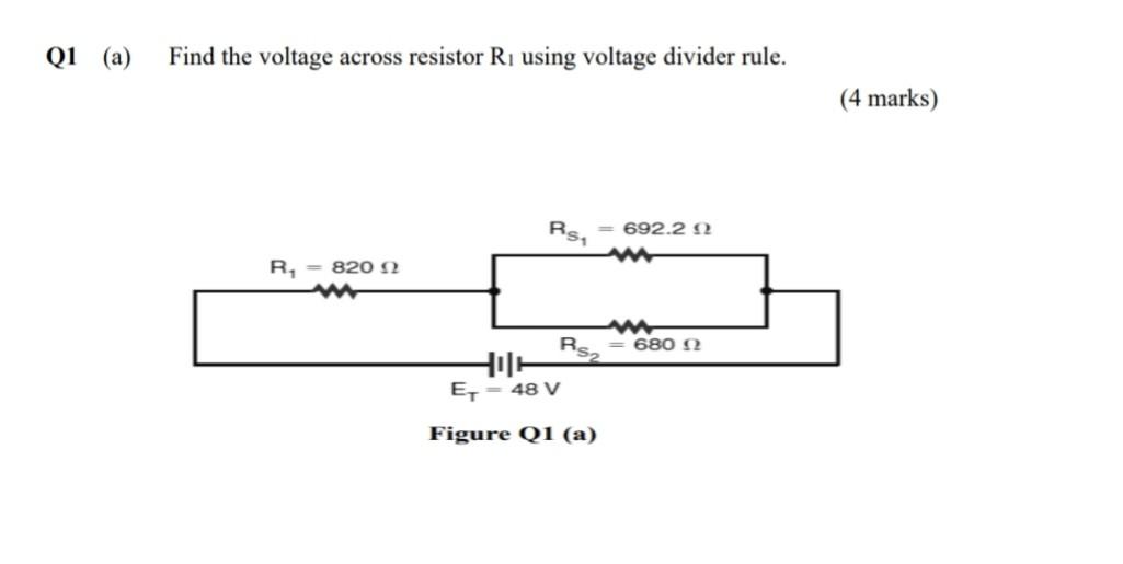 Solved Q1 (a) Find the voltage across resistor Rı using | Chegg.com