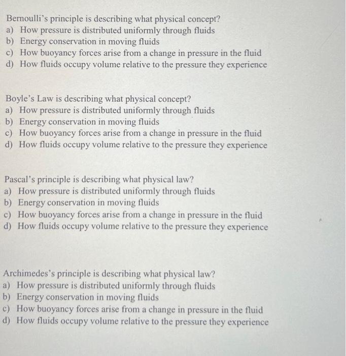Solved Bernoulli's principle is describing what physical | Chegg.com