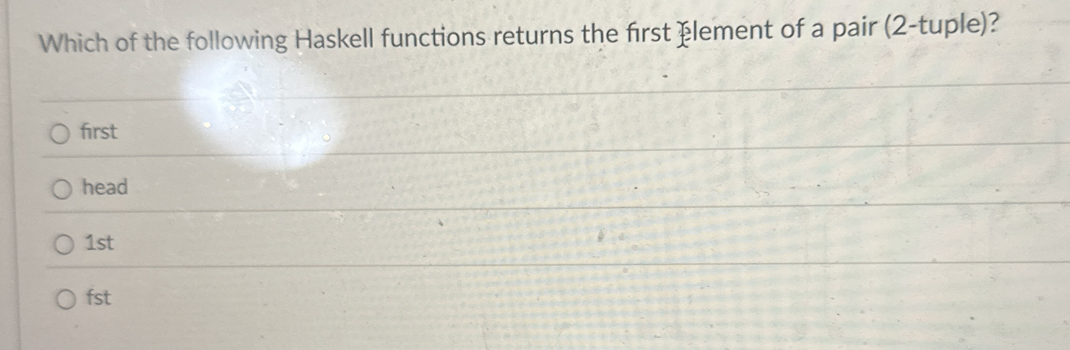Solved Which of the following Haskell functions returns the | Chegg.com