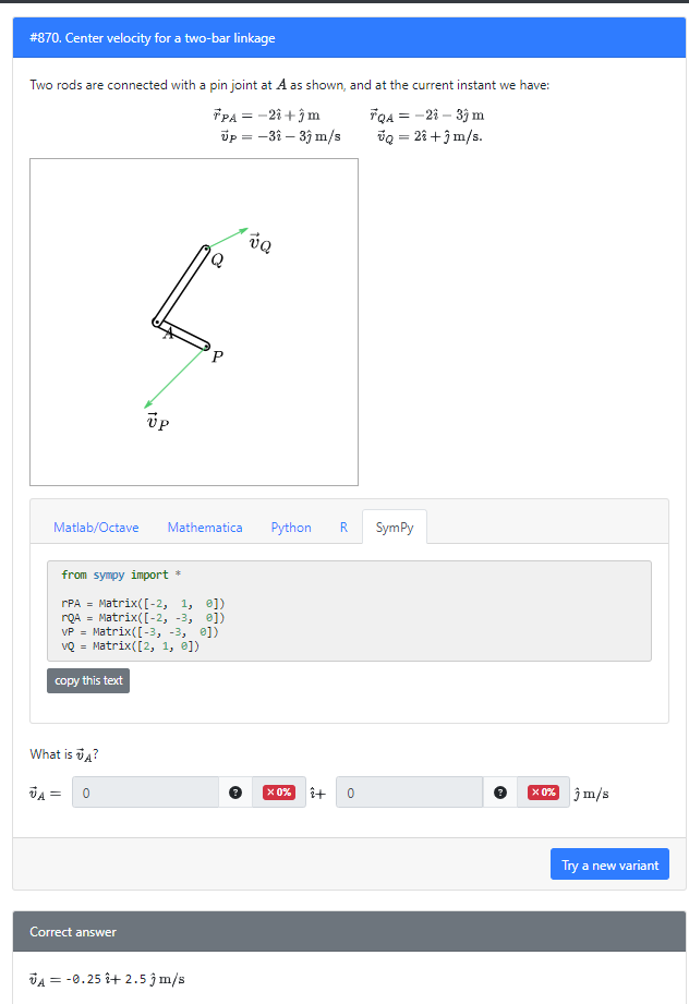 Solved #870. ﻿Center velocity for a two-bar linkageTwo rods | Chegg.com
