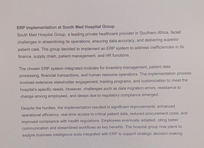 Solved ERP Implementation at South Med Hospital GroupSouth | Chegg.com