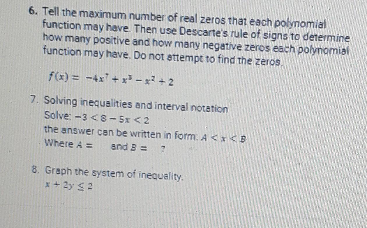 Solved 6. Tell the maximum number of real zeros that each | Chegg.com