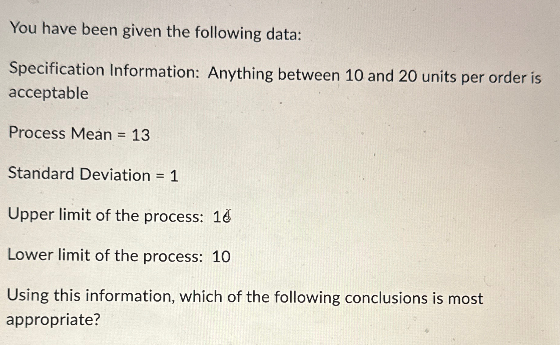 Solved You have been given the following data:Specification | Chegg.com