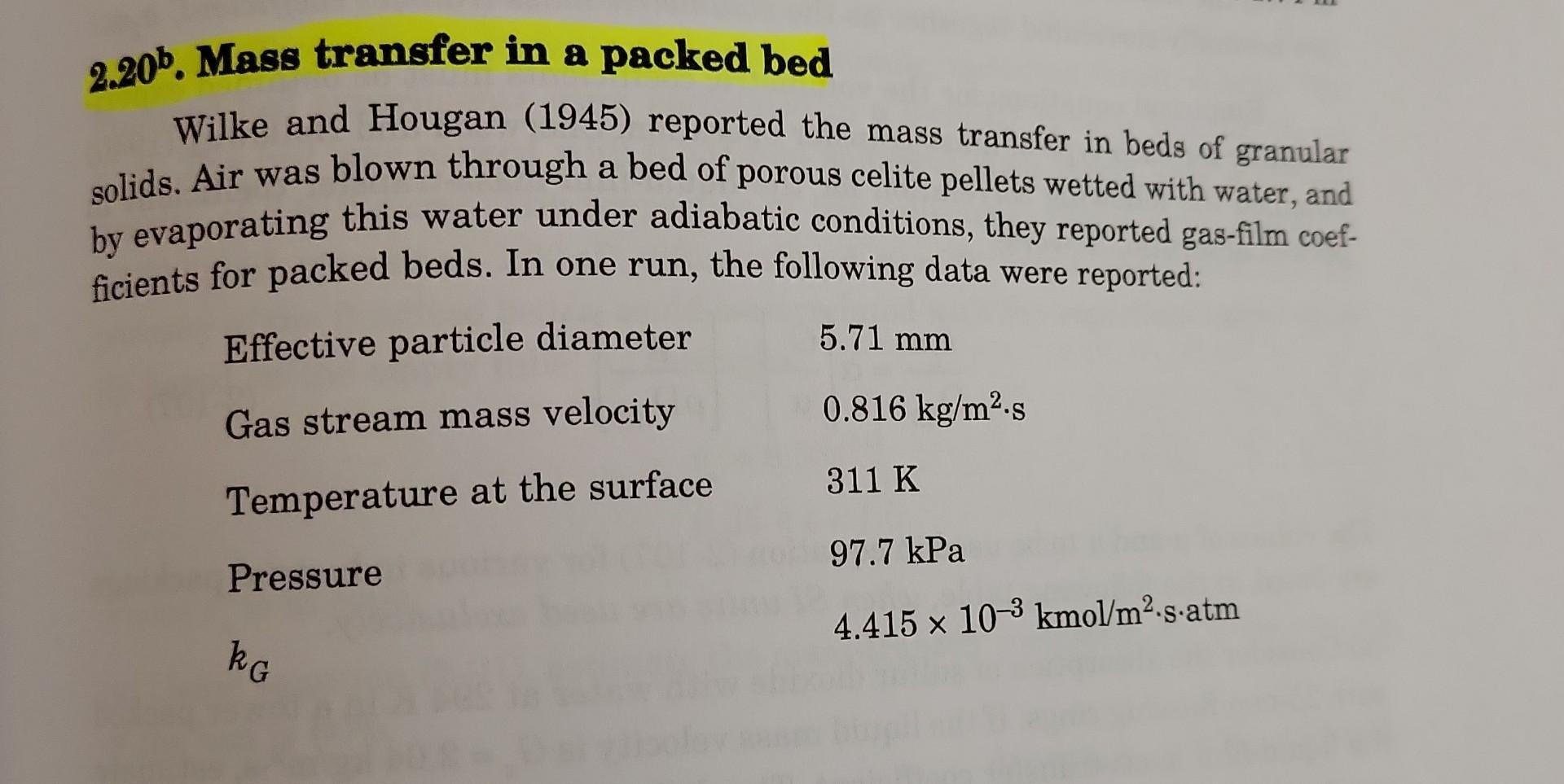Solved 22006. Mass transfer in a packed bed Wilke and Hougan | Chegg.com