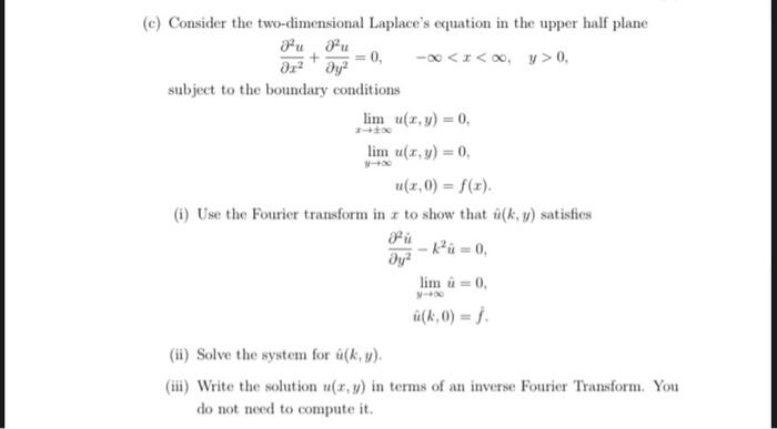 Solved (c) Consider the two-dimensional Laplace's equation | Chegg.com