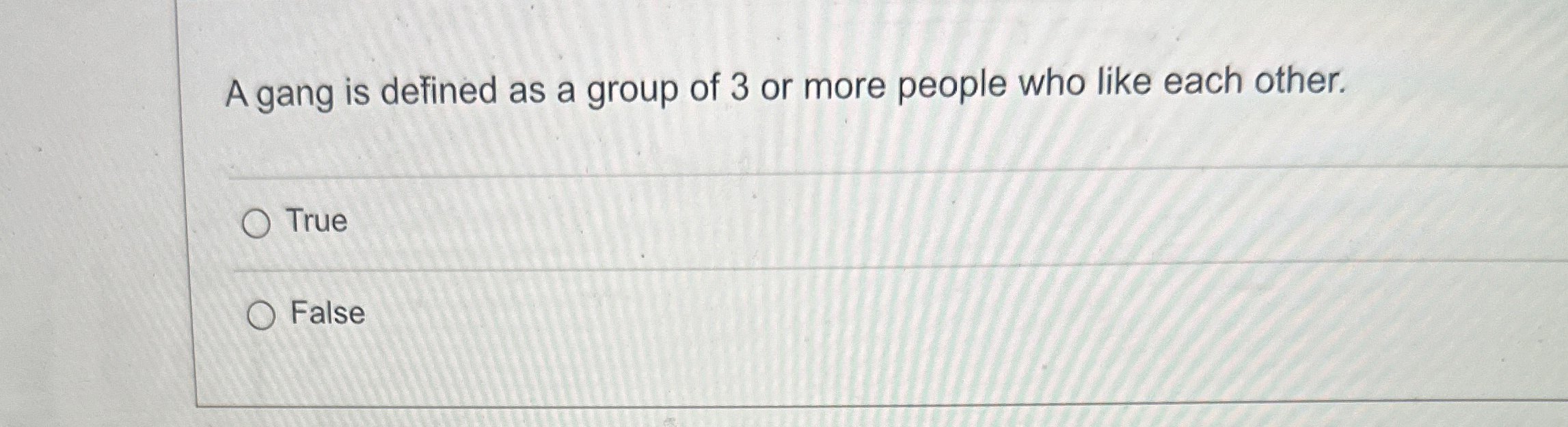 Solved A gang is defined as a group of 3 ﻿or more people who | Chegg.com