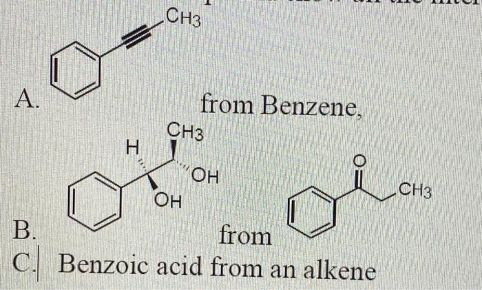 Solved CH3 A. from Benzene, CH3 H OH CH3 OH В. from C. | Chegg.com