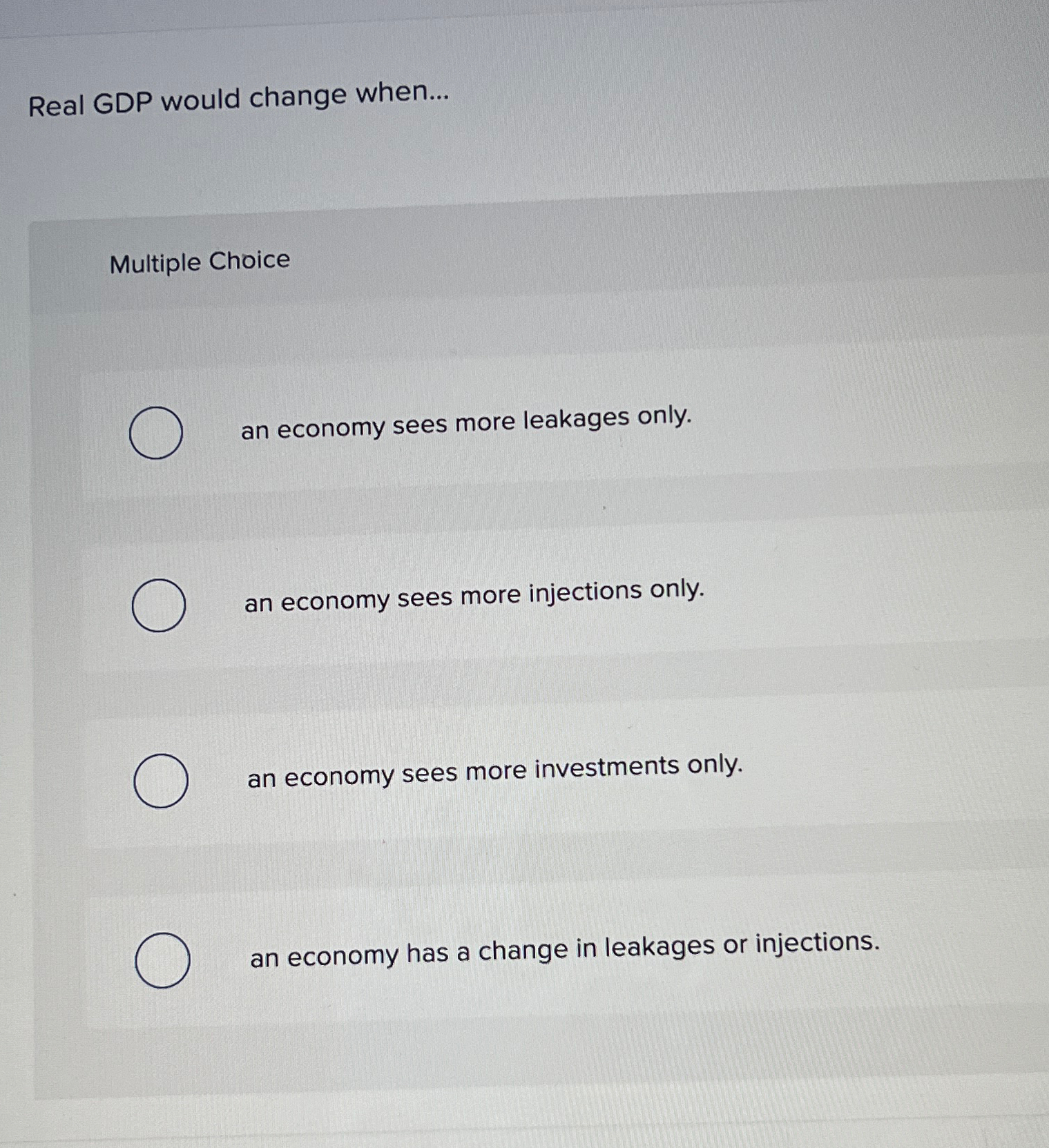 Solved Real GDP would change when...Multiple Choicean | Chegg.com