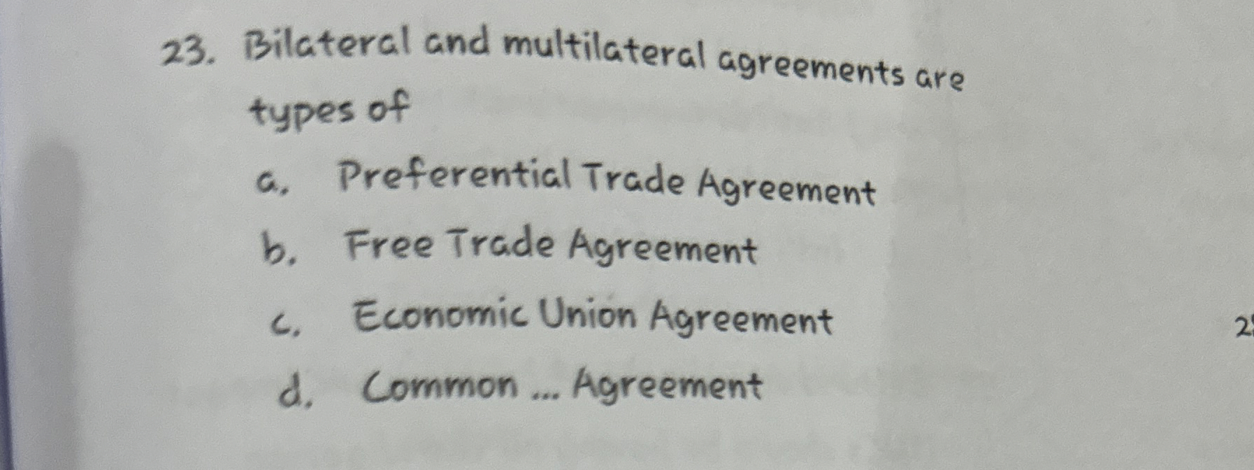 Solved Bilateral and multilateral agreements are types ofa. | Chegg.com