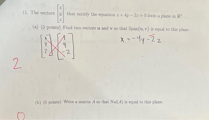 Solved 11. The vectors ⎣⎡xyz⎦⎤ that satisfy the equation | Chegg.com