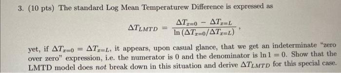 Solved (10 pts) The standard Log Mean Temperaturew | Chegg.com