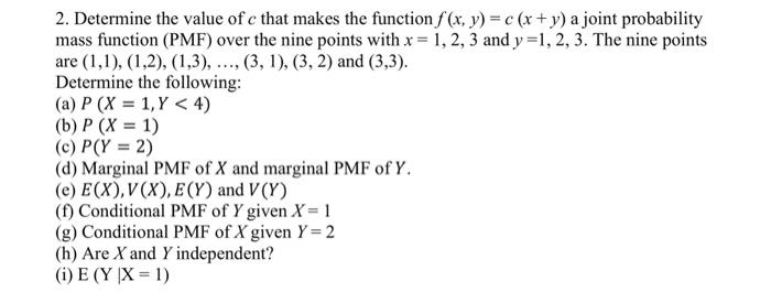 Solved 2. Determine the value of c that makes the function | Chegg.com