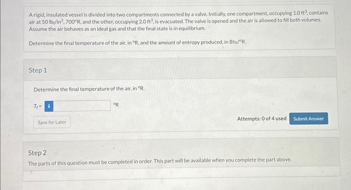 Solved A rigid, insulated vessel is divided into two | Chegg.com